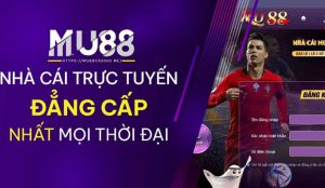 Mu88 casino ⭐️ TRANG CHỦ CHÍNH THỨC TẶNG 888k